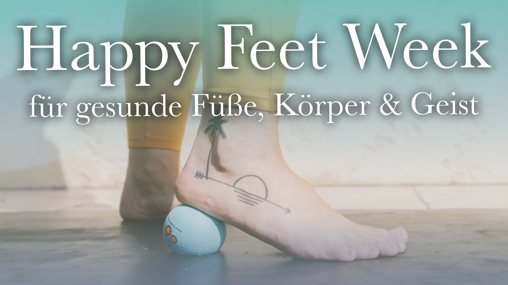 Die Welt der Füße im Katonah Yoga • Happy Feet Week • Online ...