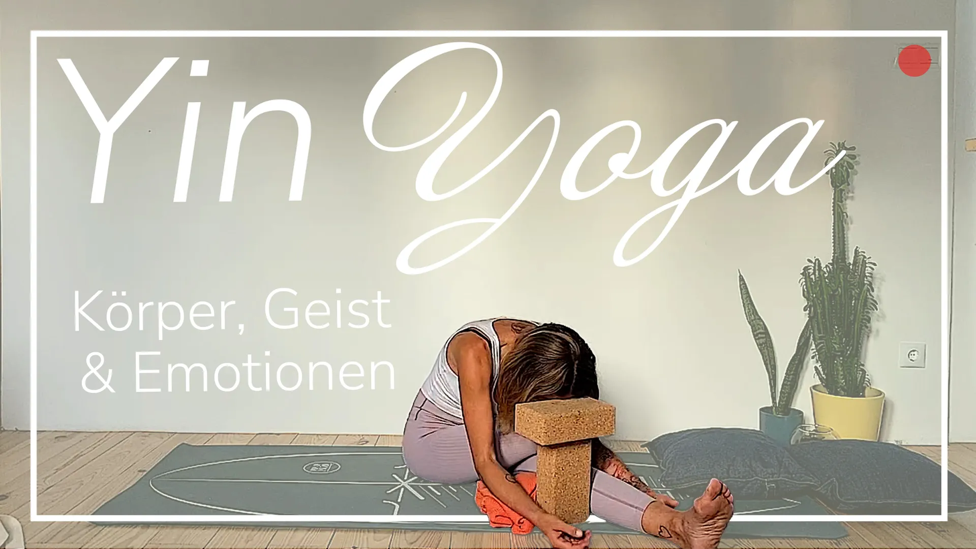 Yin Yoga | Körper, Geist & Emotionen - deine 3 Körper im Fok ...