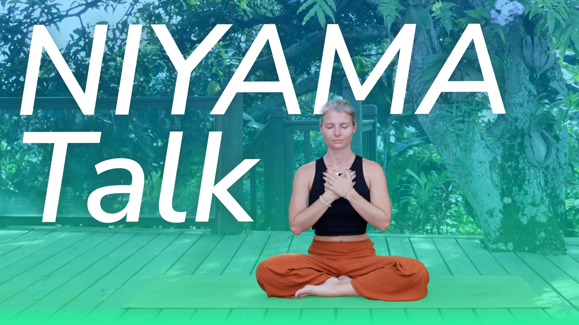 5 - Yoga Mythen • NIYAMA Talks: Yoga, Lifestyle und Bewussts ...
