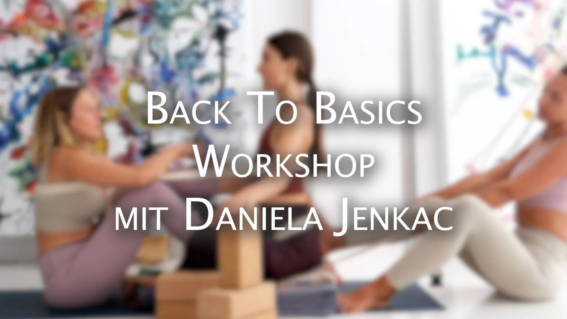 Workshop - Daniela - Back to Yoga Basics • Online Kurs | Niyama.Academy